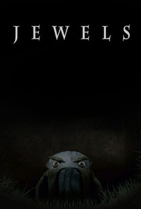 Jewels | Rotten Tomatoes