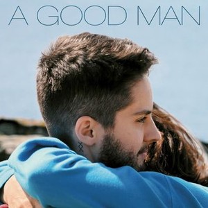 A Good Man - Rotten Tomatoes