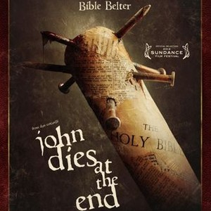 John Dies at the End - Rotten Tomatoes