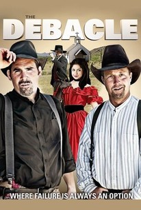 The Debacle | Rotten Tomatoes