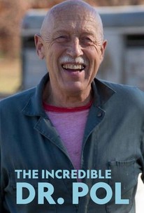 The Incredible Dr. Pol - Rotten Tomatoes