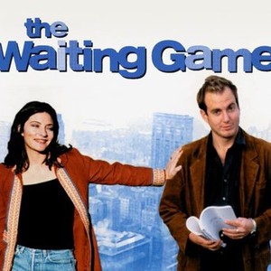 The Waiting Game - Rotten Tomatoes