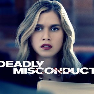 Deadly Misconduct - Rotten Tomatoes