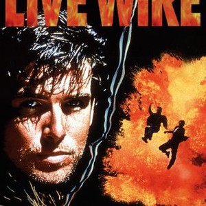 Live Wire - Rotten Tomatoes