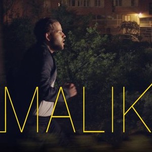 Malik - Rotten Tomatoes