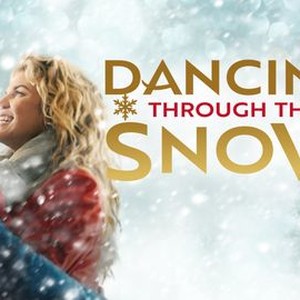 Dancing Through the Snow - Rotten Tomatoes