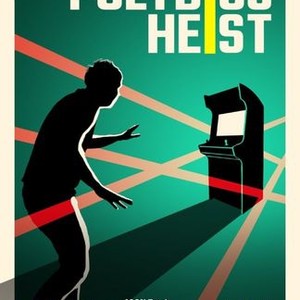 Ashens and the Polybius Heist - Rotten Tomatoes