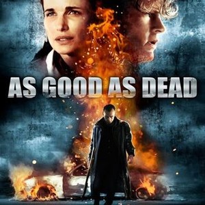 As Good as Dead - Rotten Tomatoes