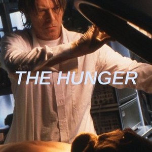 The Hunger - Rotten Tomatoes