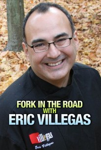 Fork in the Road With Eric Villegas | Rotten Tomatoes