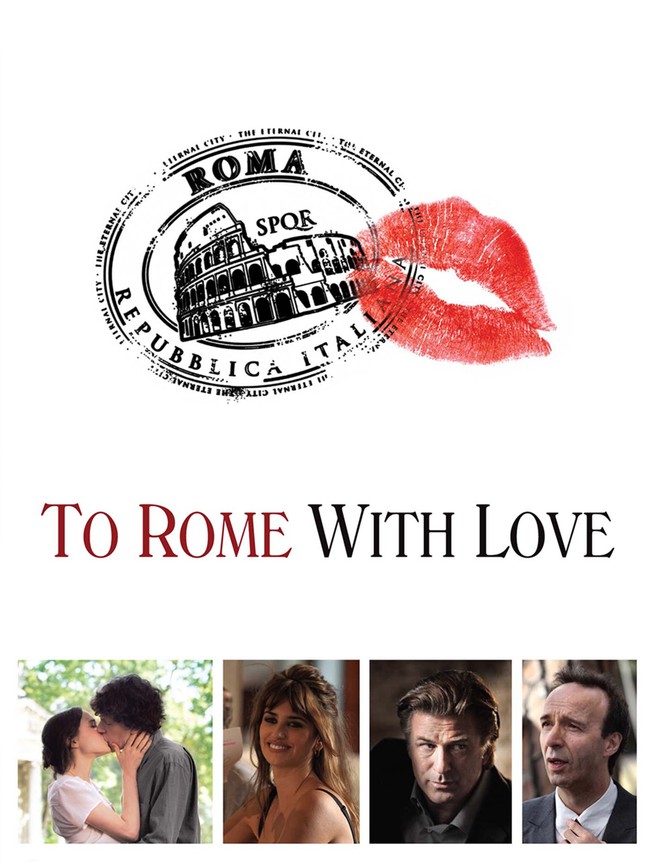 To Rome With Love Poster