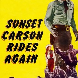 Sunset Carson Rides Again - Rotten Tomatoes
