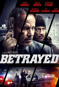 Betrayed (2018) | Rotten Tomatoes