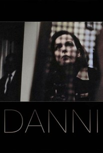 Danni | Rotten Tomatoes