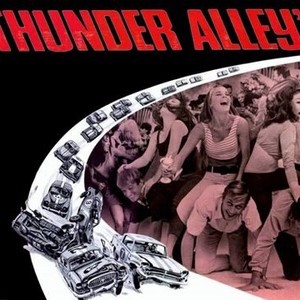 Thunder Alley - Rotten Tomatoes