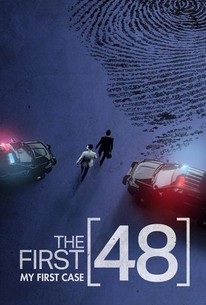 The First 48: My First Case: Season 1, Episode 2 | Rotten Tomatoes