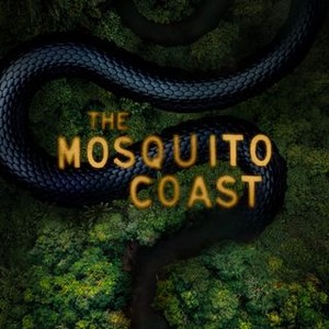 The Mosquito Coast - Rotten Tomatoes