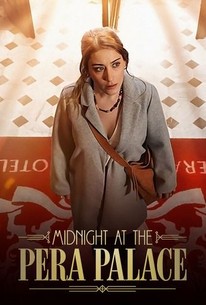 Midnight at the Pera Palace: Season 1 | Cast and Crew | Rotten Tomatoes