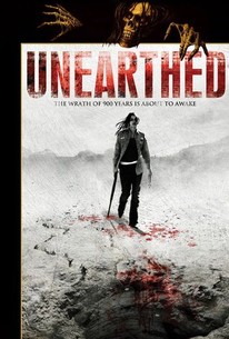 Unearthed - Rotten Tomatoes