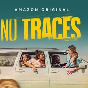 No Traces - Rotten Tomatoes