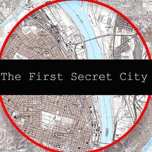 The First Secret City - Rotten Tomatoes