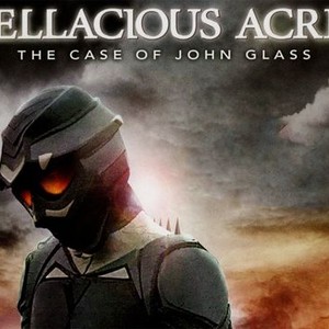 Hellacious Acres: The Case of John Glass - Rotten Tomatoes