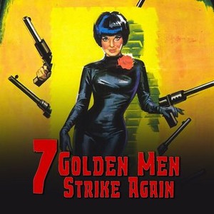 Seven Golden Men Strike Again - Rotten Tomatoes