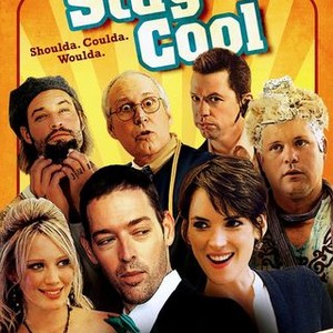 Stay Cool (2009) - Rotten Tomatoes