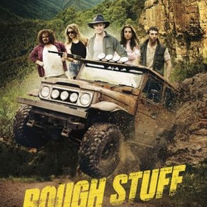 Rough Stuff - Rotten Tomatoes