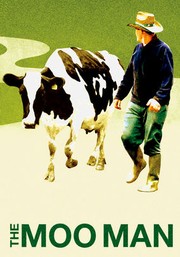 The Moo Man (2013) - Rotten Tomatoes