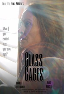 Glass Cages | Rotten Tomatoes