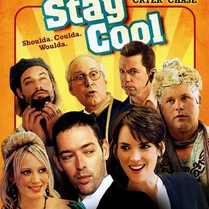 Stay Cool (2009) - Rotten Tomatoes