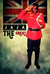 Jaja the Great | Rotten Tomatoes
