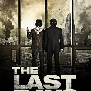 The Last Days - Rotten Tomatoes