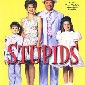The Stupids - Rotten Tomatoes