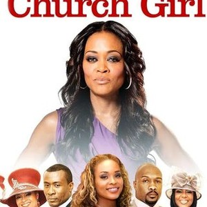 Church Girl - Rotten Tomatoes