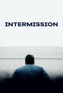 Intermission (2019) | Rotten Tomatoes