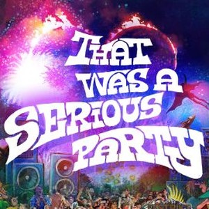 That Was a Serious Party - Rotten Tomatoes