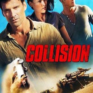 Collision - Rotten Tomatoes