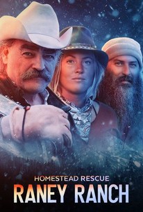 Homestead Rescue: Raney Ranch: Season 2 | Rotten Tomatoes