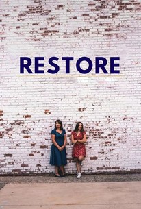 Restore - Movie Reviews - Rotten Tomatoes