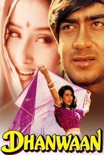 Dhanwaan - Rotten Tomatoes