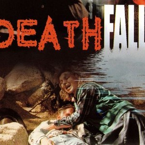 Death Falls - Rotten Tomatoes