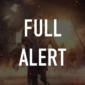 Full Alert (1997) - Rotten Tomatoes