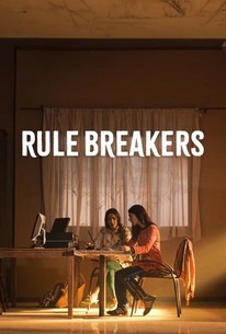 Rule Breakers | Rotten Tomatoes