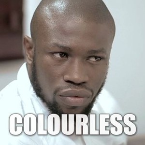 Colourless - Rotten Tomatoes