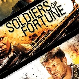Soldiers of Fortune - Rotten Tomatoes