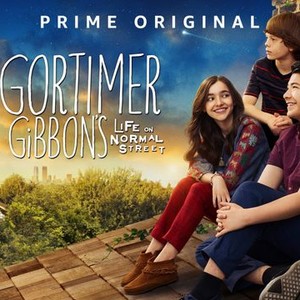 Gortimer Gibbon's Life on Normal Street - Rotten Tomatoes