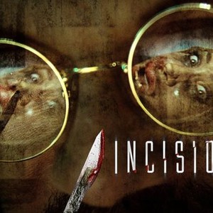 Incision - Rotten Tomatoes