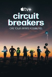 Circuit Breakers | Rotten Tomatoes